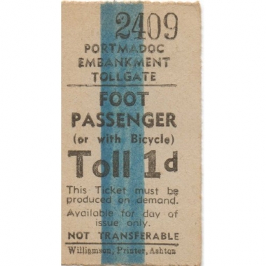 Toll Ticket, Portmadoc Embankment Tollgate, Foot Passenger, 1d, Serial ...